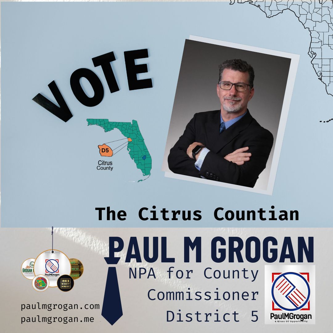 Paul M. Grogan for County Commissioner, District 5 – Paul M Grogan(Captain)